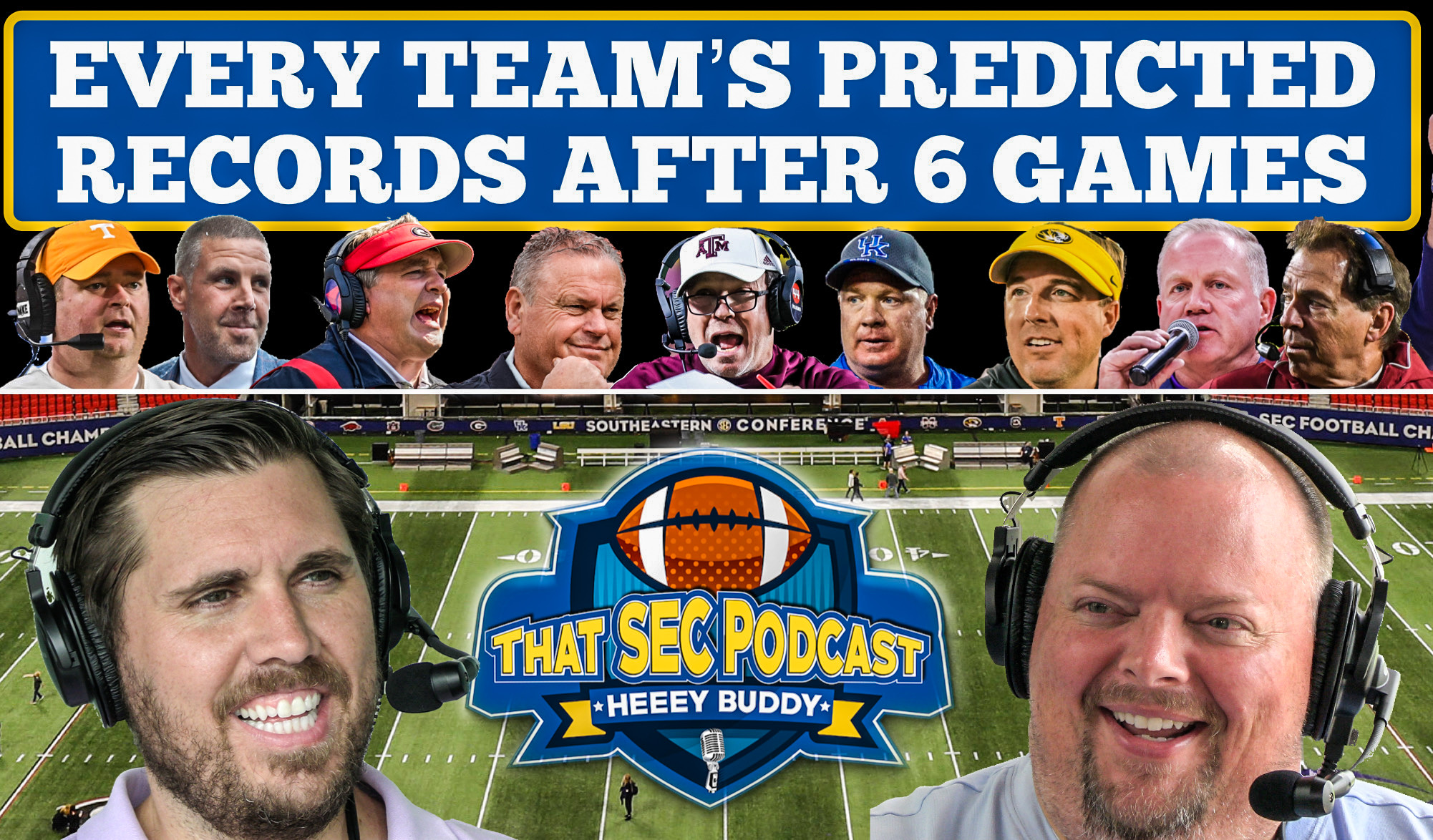 Every SEC Team's Record After 6 Games Predicted - That SEC Podcast