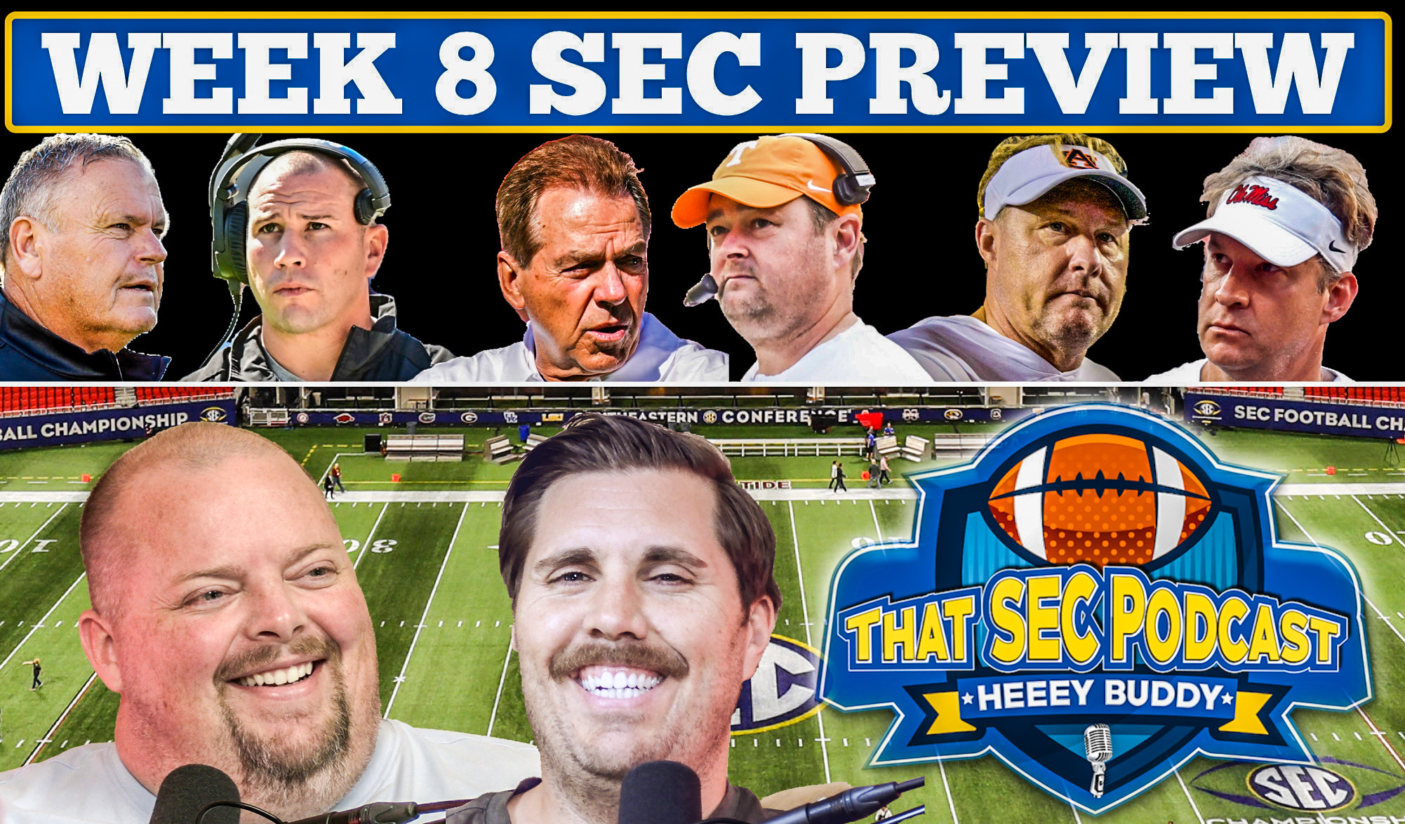 Mike & Cousin Shane Preview SEC's Week 8 Games, Shane Beamer broke his foot & is it time for ...